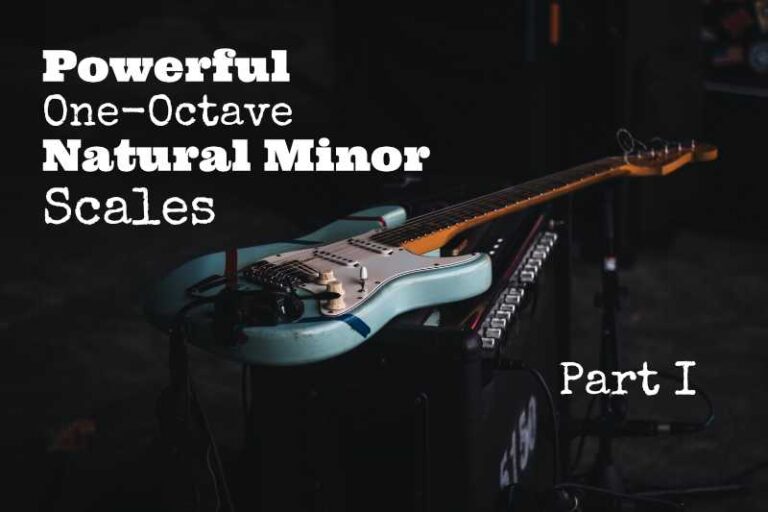 Powerful One-Octave Natural Minor Scales - Part I - GUITARHABITS