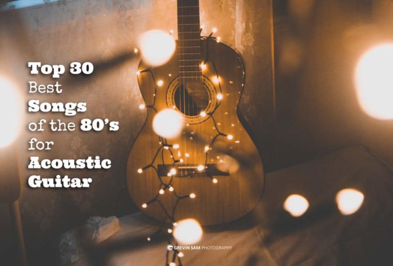 Top-30-Best-Songs-of-the-80’s-for-Acoustic-Guitar - GUITARHABITS